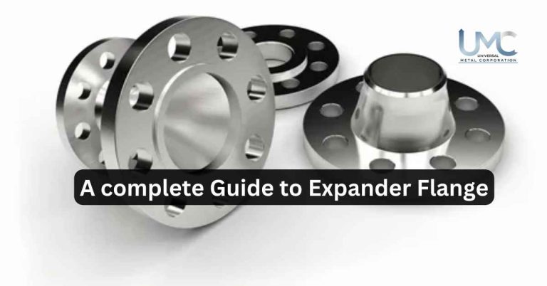 A complete Guide to Expander Flange - Universal Metal Corporation